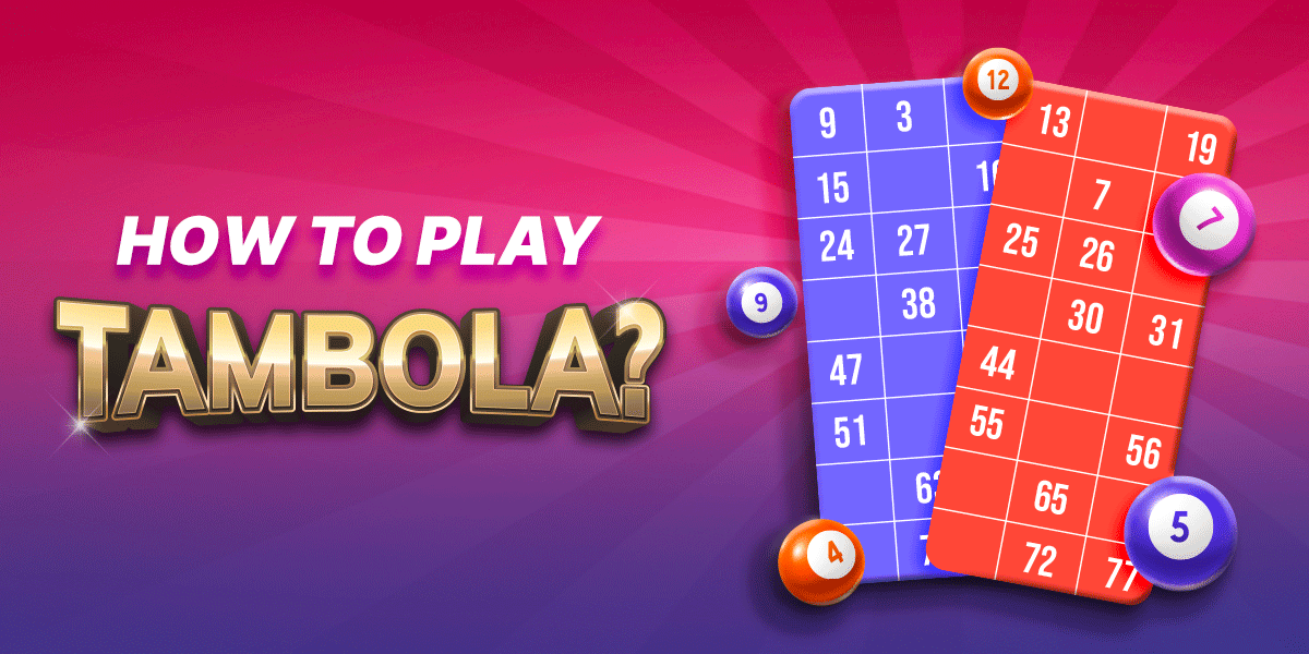 How To Play Tambola - A Complеtе Guidе